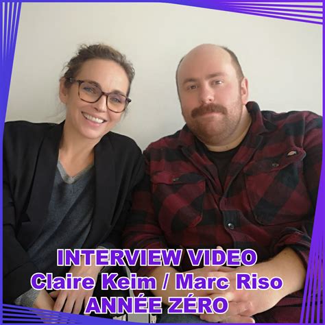 [interview Vidéo] Claire Keim And Marc Riso Année Zéro « Le Plus Bouleversant Dans Lhistoire