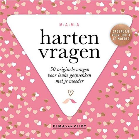 Buy Vertel Eens Hartenvragen Mama 50 Originele Vragen Voor Leuke