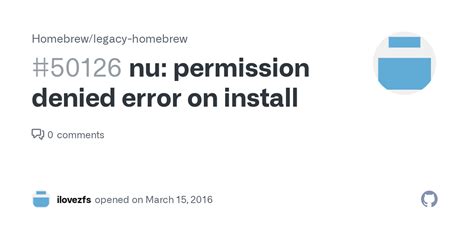 nu permission denied error on install · issue 50126 · homebrew legacy