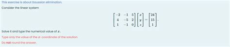 Solved This Exercise Is About Gaussian Elimination Consider Chegg