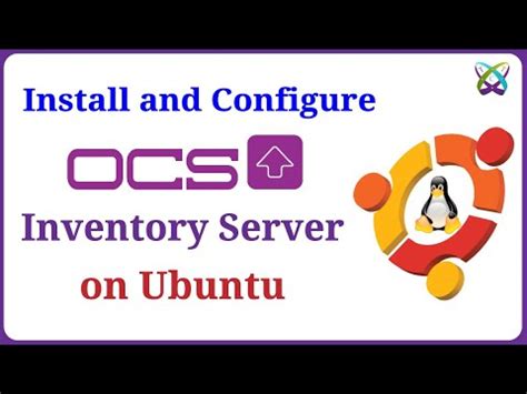 How To Install And Configure Ocs Inventory Server On Ubuntu