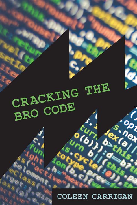 Cracking The Bro Code By Coleen Carrigan Penguin Books Australia