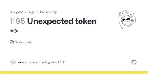 Unexpected Token · Issue 95 · Deepak1556gulp Browserify · Github