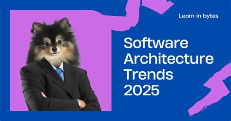 เทรนด์ Software Architecture And Design ในปี 2025 Learn In Byte