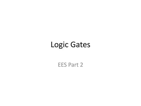 Logic Gate Lab Intro Ppt