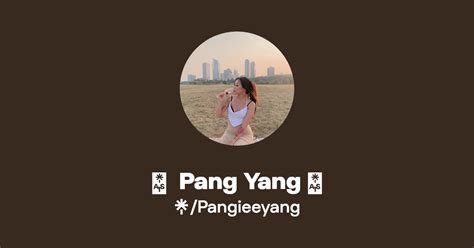 Pang Yang Facebook Tiktok Linktree
