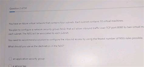 Question 2 Of 50 You Have An Azure Virtual StudyX