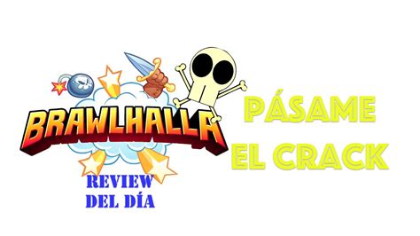 Review Del Día Brawlhalla En Español Youtube