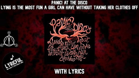Panic At The Disco Lying Is The Most Fun A Girl Can Have Without