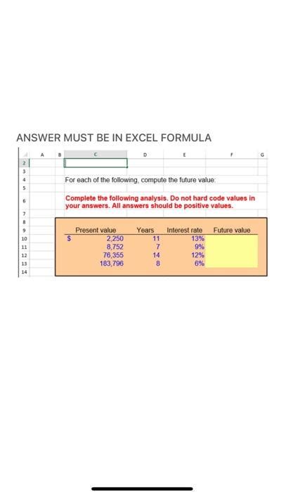 Solved ANSWER MUST BE IN EXCEL FORMULA Chegg Com
