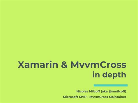 Xamarin And Mvvmcross In Depth Ppt