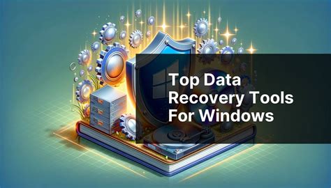 Top Data Recovery Tools For Windows