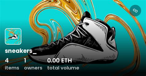 Sneakers Collection Opensea