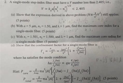 Solved A Single Mode Step Index Fiber Must Have A V Number