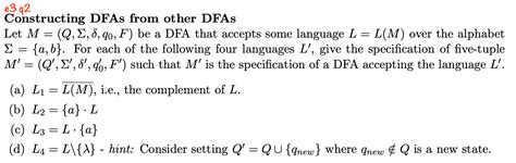 solved constructing dfas from other dfas let m q Σ δ q0 f