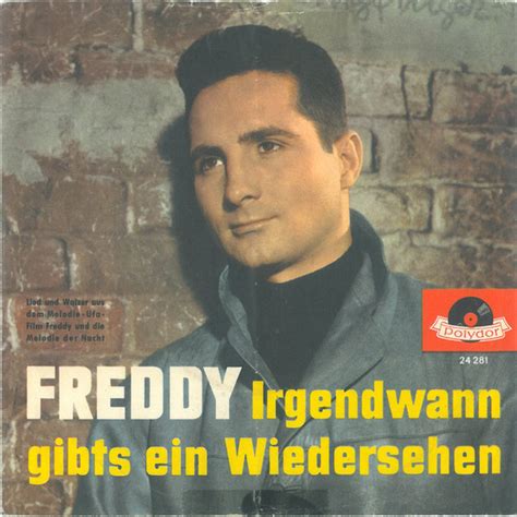 Freddy Melodie Der Nacht Irgendwann Gibts Ein Wiedersehn 1960