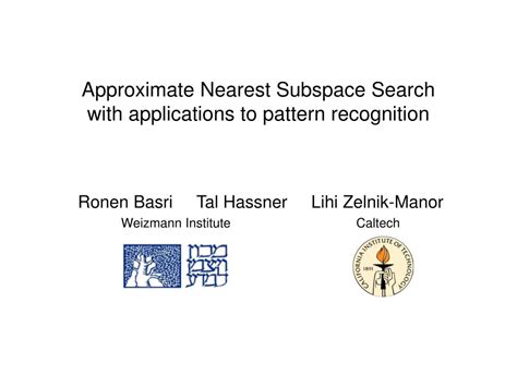 Ppt Approximate Nearest Subspace Search With Applications To Pattern Recognition Powerpoint