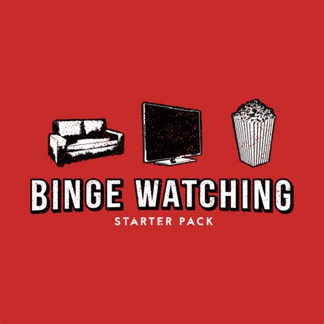 Netflix Binge Meme
