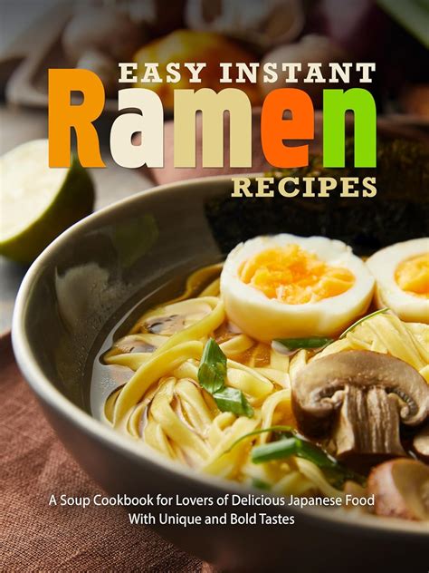 Easy Instant Ramen Recipes Booksumo Press Llc