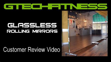 Gtech Fitness Glassless Rolling Dance Mirrors Customer Review Youtube