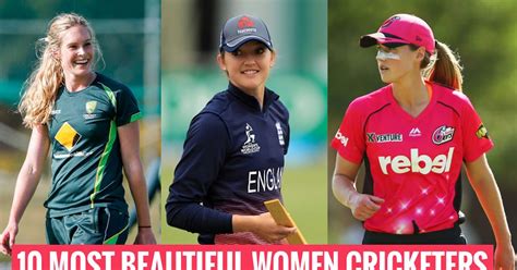 10 Amazing Facts Ever Top 10 Most Beautiful Women Cricketers In The World