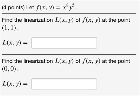Solved 4 Points Let F X Y Xys Find The Linearization Chegg Com