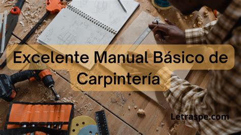 Excelente Manual Básico De Carpintería