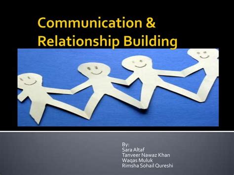 Communication And Relationship Building Pptx