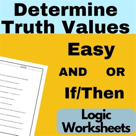 Determine Truth Values Logic Worksheets Easy And Or Ifthen