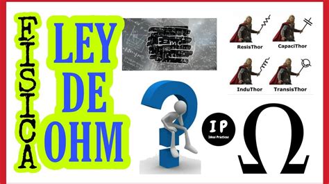Ley De Ohm Explicaci N Ejemplos Youtube