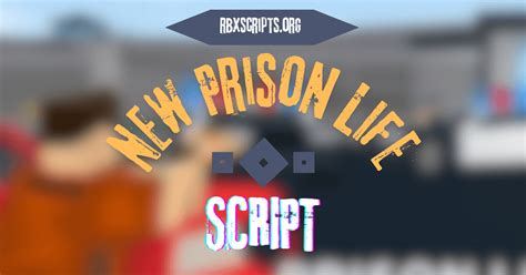 New Prison Life Script Rbx Scripts