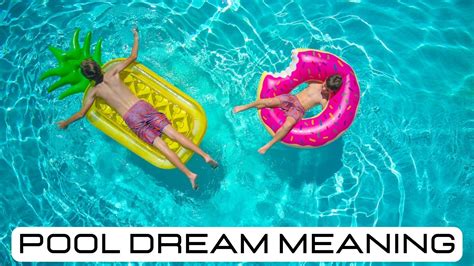 Pool Dream Meaning Represent Manageable Emotions