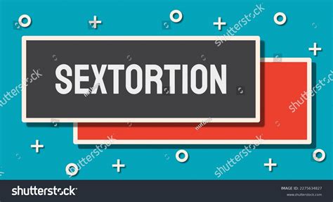 Sextortion Over 1 Royalty Free Licensable Stock Vectors And Vector Art Shutterstock