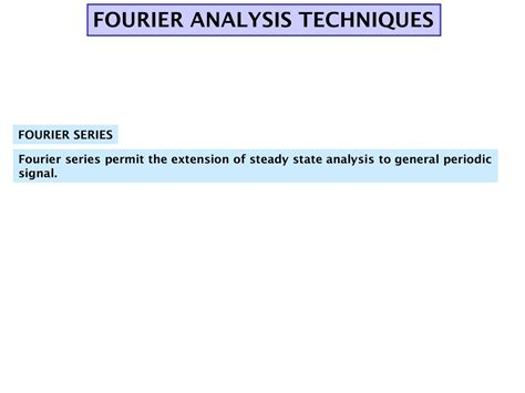 Ppt Fourier Analysis Techniques Powerpoint Presentation Free