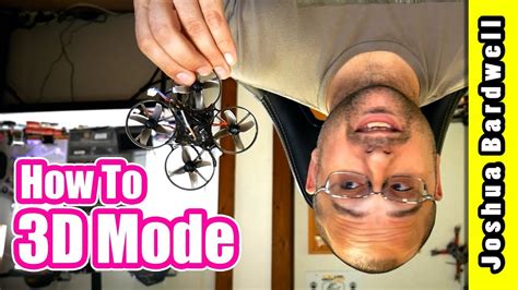 How I Flew This Mobula 7 Upside Down Betaflight Blheli 3d Mode How To