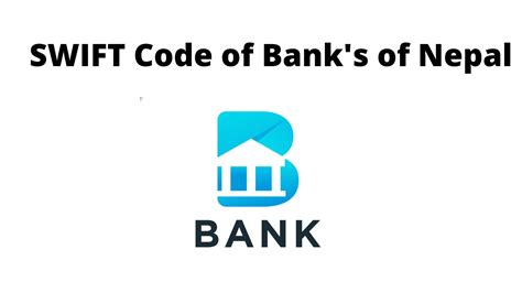 Bic Swift Code Of Nepal S 36 Banks Find Out Easily Tips Nepal
