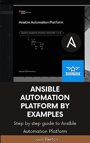Ansible Automation Platform By Examples Learn Ansible Automation