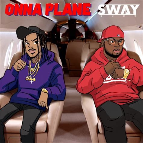Stream Onna Plane Ft Chavo Prod Fly Melodies By Sway Burr Listen