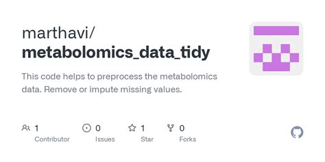 Github Marthavi Metabolomics Data Tidy This Code Helps To Preprocess The Metabolomics Data