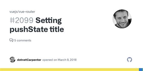 Setting PushState Title Issue 2099 Vuejs Vue Router GitHub
