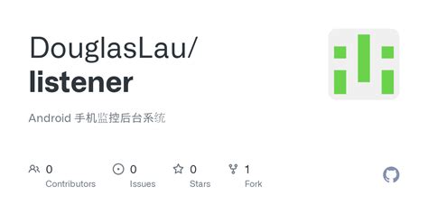 Github Douglaslaulistener Android 手机监控后台系统