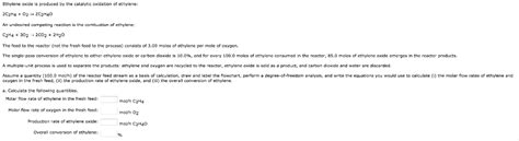 Solved B Calculate The Molar Flow Rates Of Ethylene And