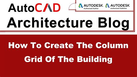How To Create The Column Grid Of The Building Autocad Architecture Tutorial 4 Youtube