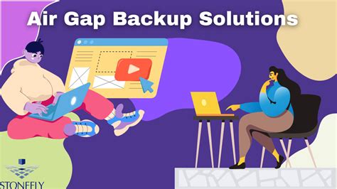 Air Gap Backup Solutions A Guide To Securing Your Sensitive Data