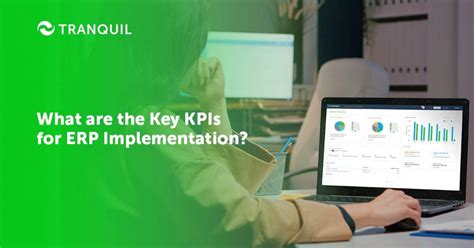 Important ERP Implementation KPIs To Know Tranquil