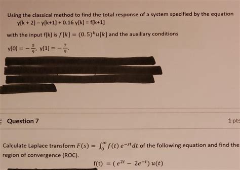 Solved Using The Classical Method To Find The Total Response