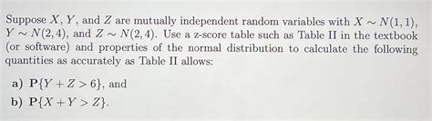 Solved Suppose Xy ﻿and Z ﻿are Mutually Independent Random