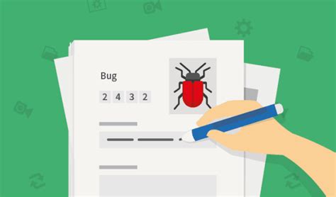 How To Write A Good Bug Report Some Small Tips When Writing Bug