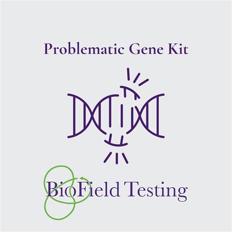 Problematic Gene Kit Biofield Testing