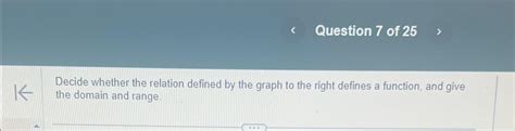 Question 7 ﻿of 25decide Whether The Relation Defined